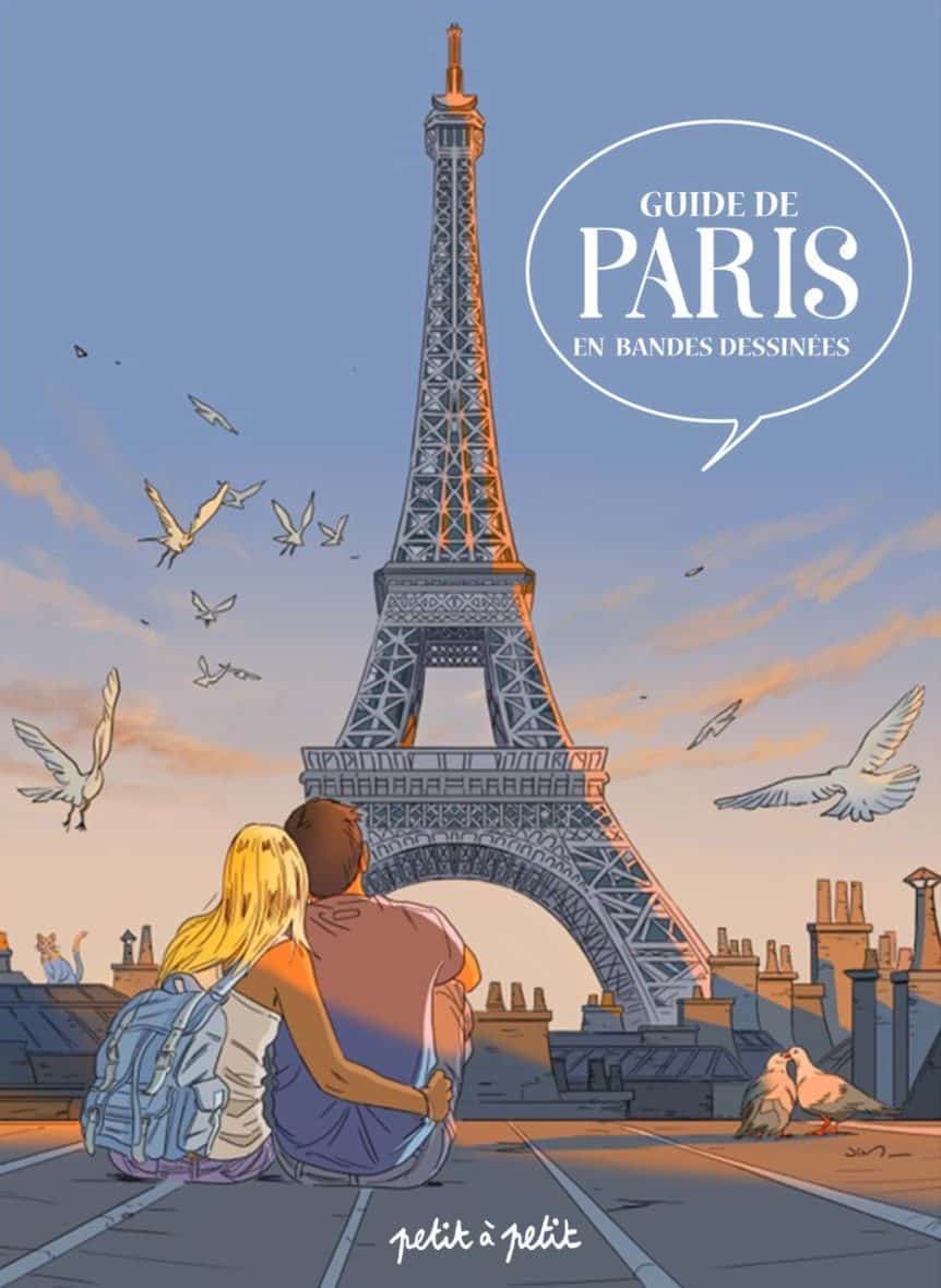 Guide De Paris En Bandes Dessinées La Capitale En Bulles 8117