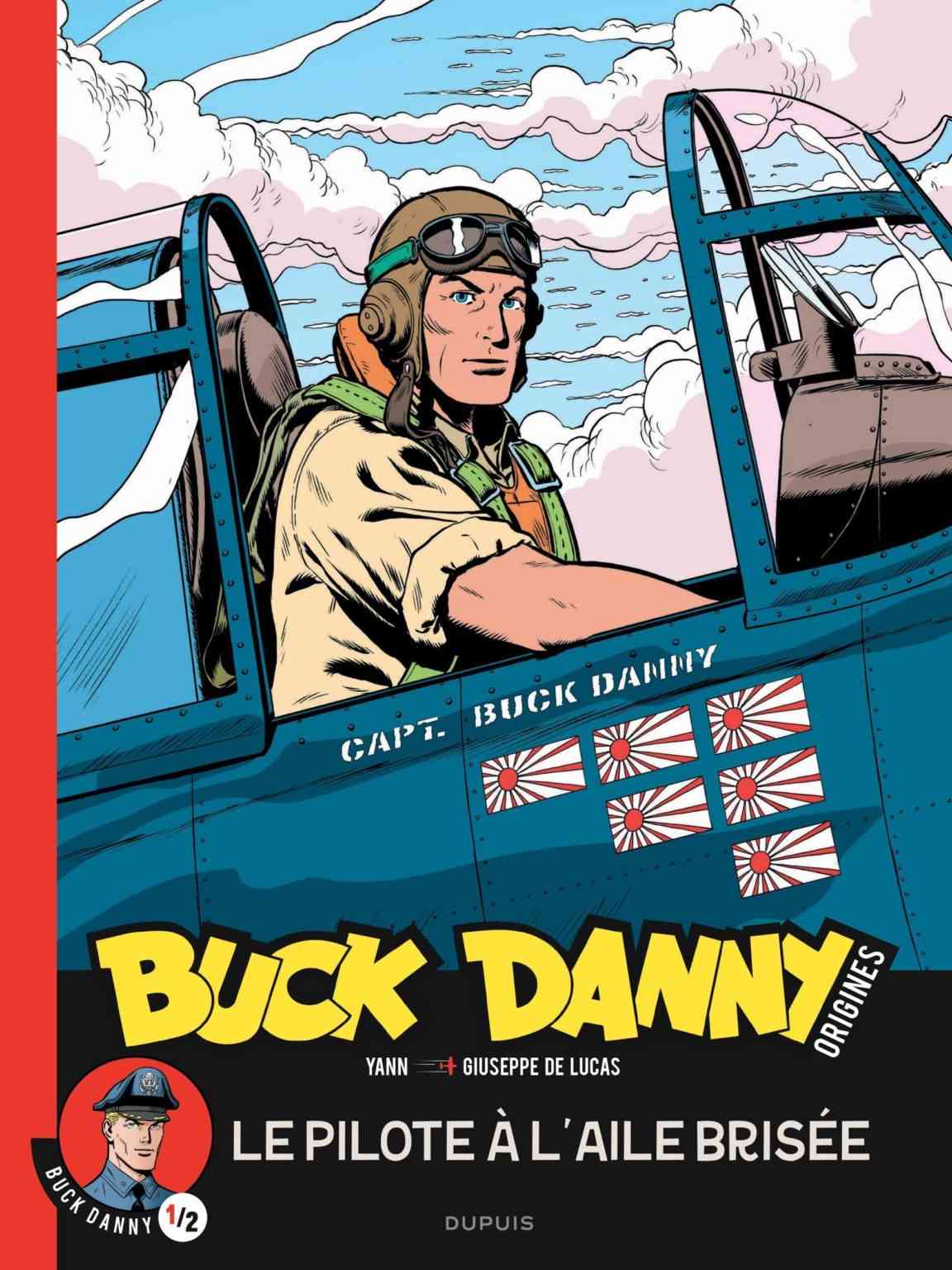 Buck Danny Origines, enfin ses débuts et sa jeunesse